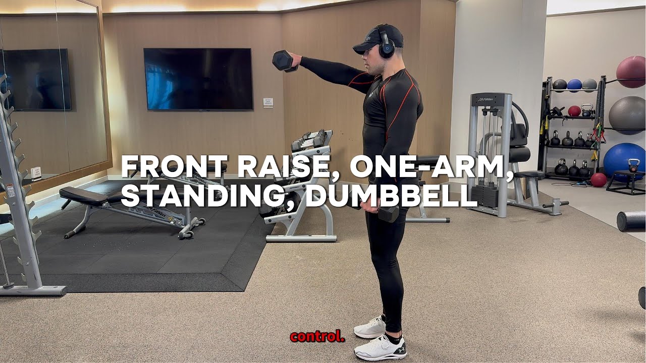 Front Raise, One-Arm, Standing, Dumbbell - YouTube