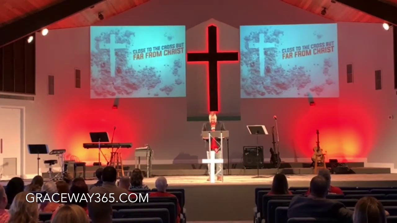 Close to the Cross, Far from the Christ - 10/11/2020 - Pastor DeWayne ...