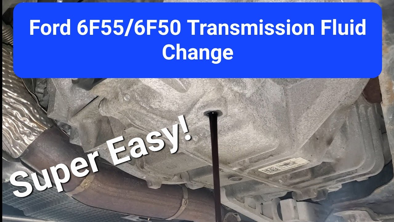 Ford 6F55/6F50 Transmission Fluid Change - YouTube