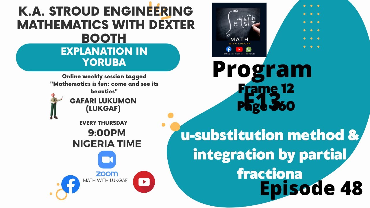 KA Stroud Engr Math 48 - u-substitution | integration by partial fraction - YouTube
