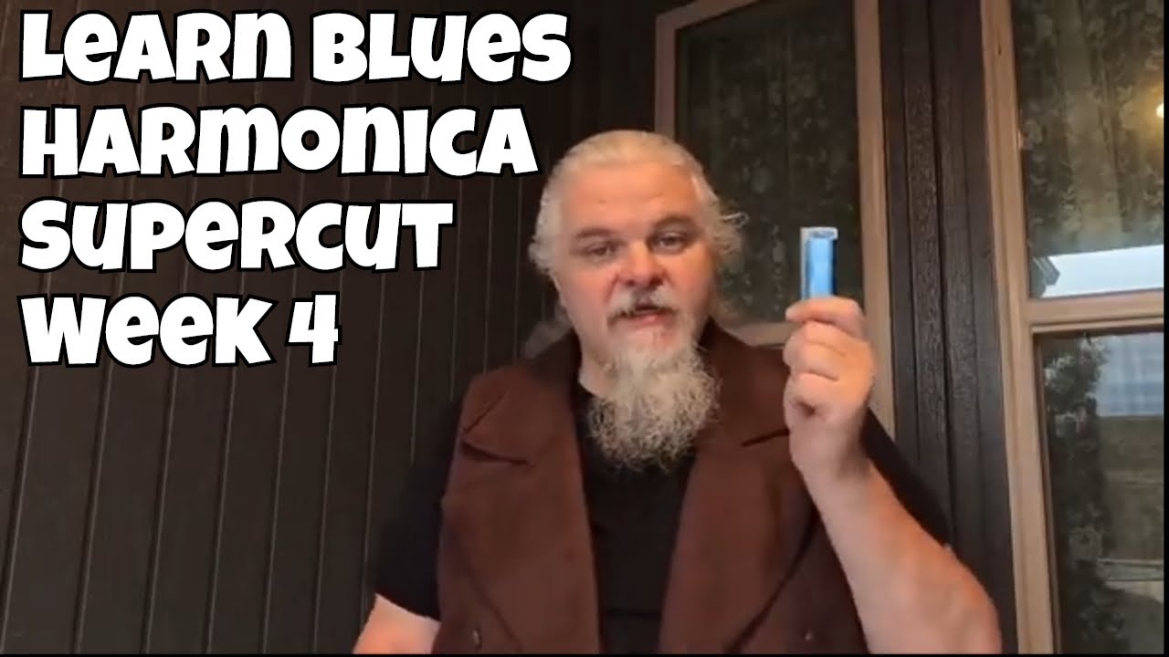 Learn Blues Harmonica in 30 Days Week 4 Super Cut - YouTube