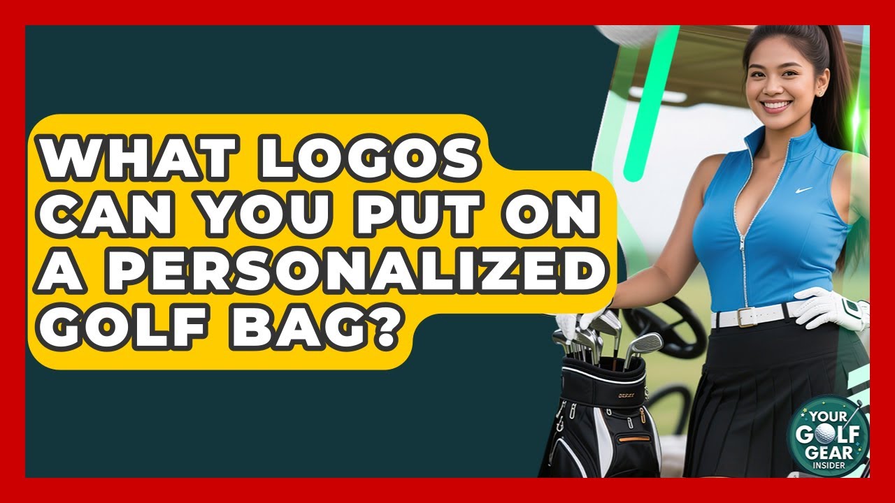 What Logos Can You Put On A Personalized Golf Bag? - Your Golf Gear ...