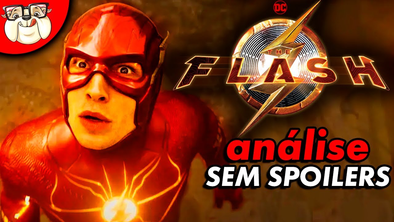 THE FLASH | O filme está INCRÍVEL mesmo? | análise SEM SPOILERS - YouTube