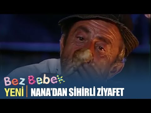 Nana'dan Sihirli Ziyafet | Bez Bebek - 2. Bölüm