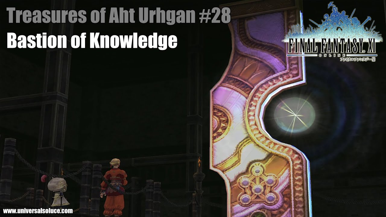 Final Fantasy XI - Mission Treasures of Aht Urhgan#28 : Bastion of ...
