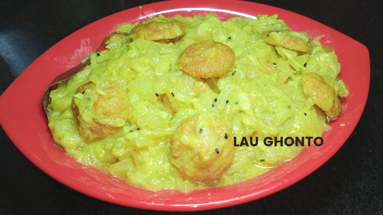 bori diye lau ghonto recipe | pure veg recipe | bengali traditional ...