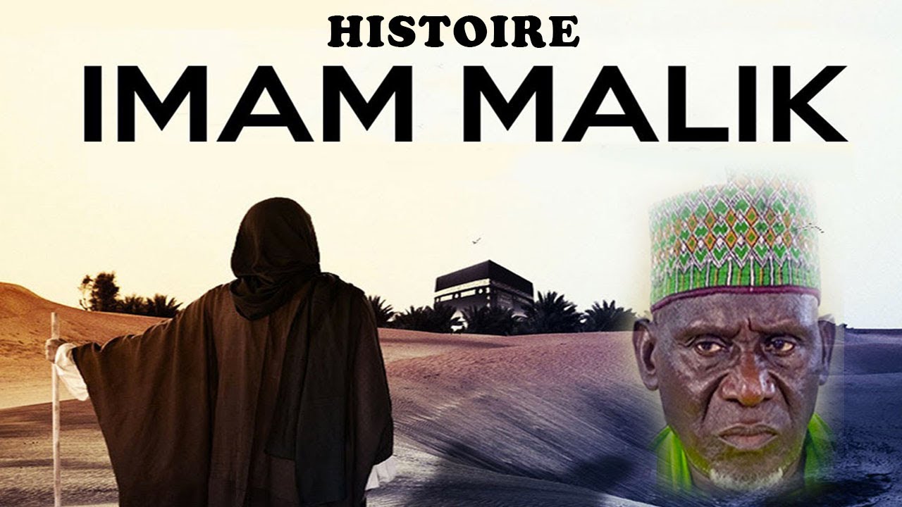 Histoire Imam Malick "sa vie, son oeuvre et son école... " I Oustaz ...