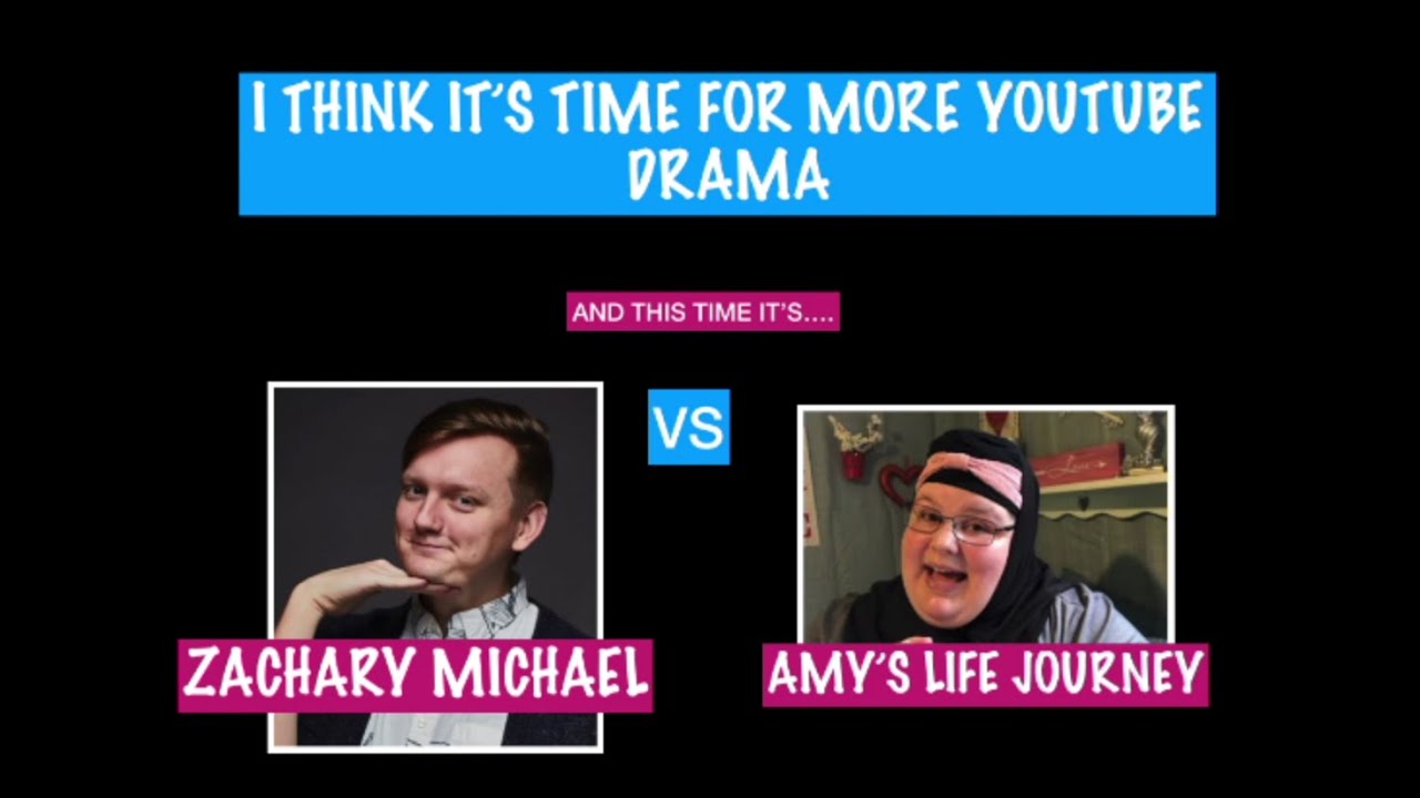 ZACHARY MICHAEL VS. AMY'S LIFE JOURNEY - YouTube