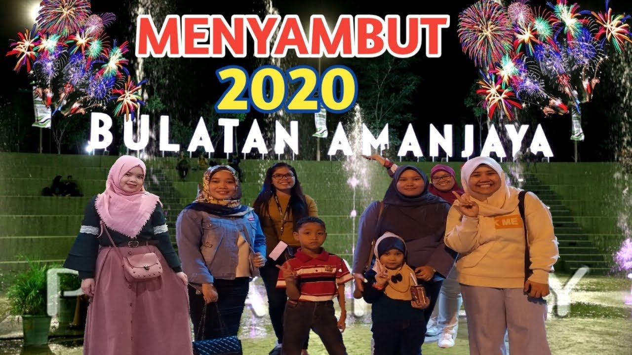 MENYAMBUT TAHUN BARU 2020 BULATAN AMANJAYA MERU RAYA IPOH MALAYSIA ...