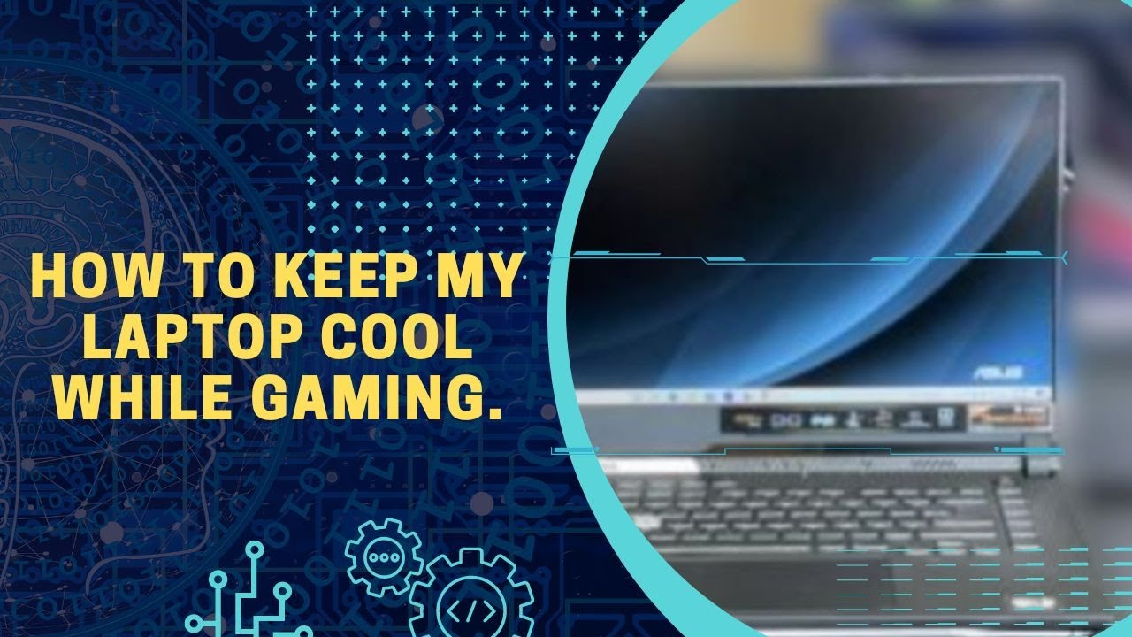 How to Keep My Laptop Cool While Gaming - YouTube