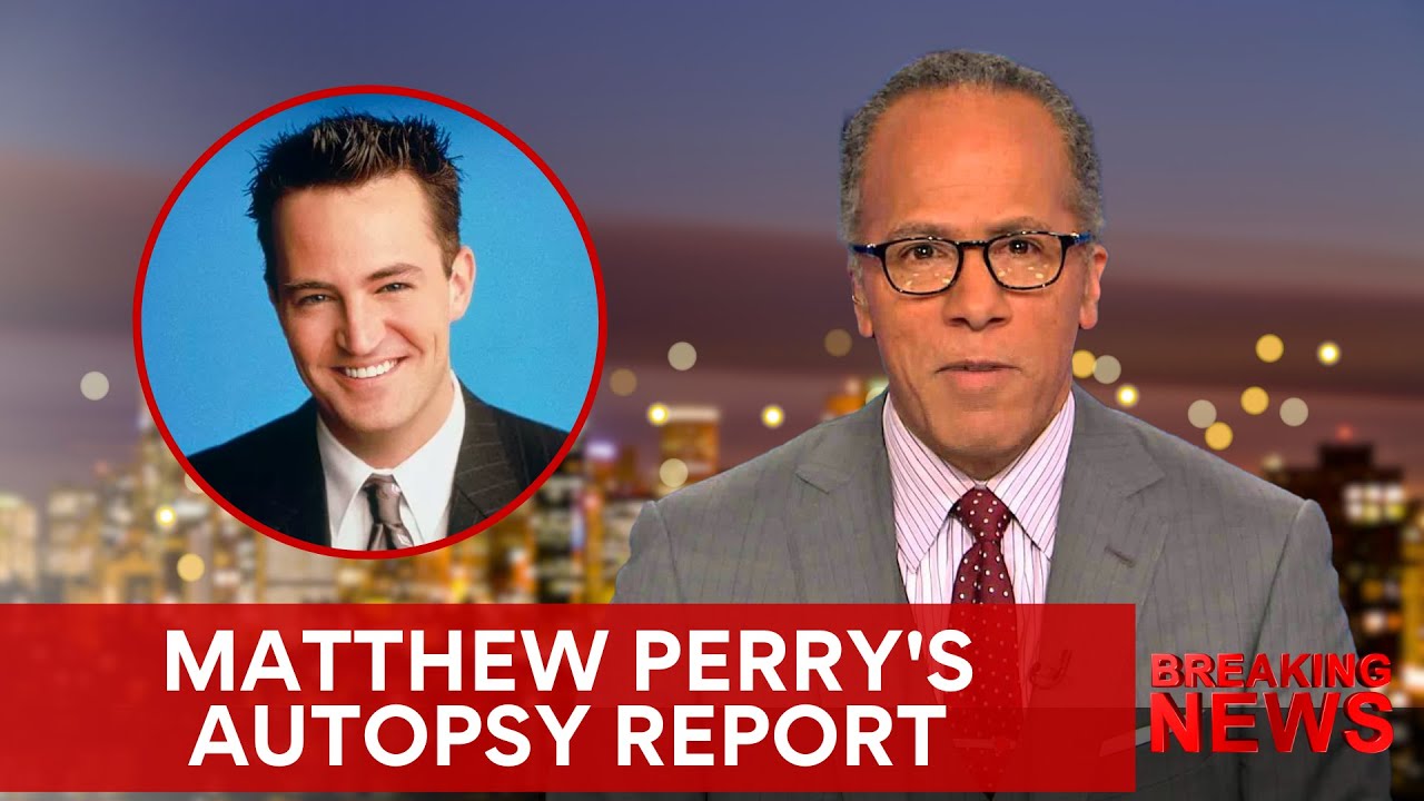 New Autopsy Reveals Matthew Perry’s Cause of Death - YouTube