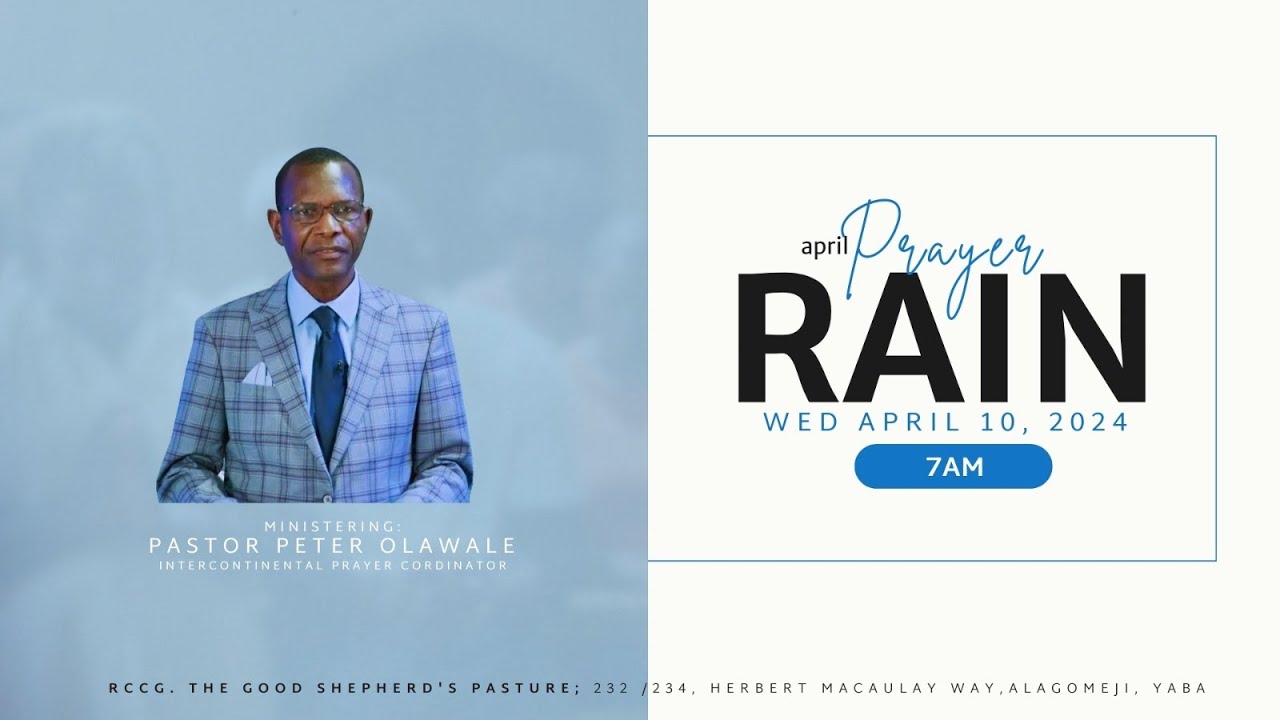 April Prayer Rain | Wed April 10, 2024 | Ministering: Pastor Peter ...