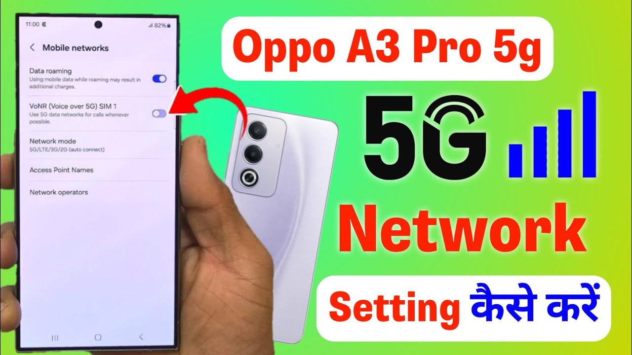 Oppo a3 pro 5g network settings, Oppo a3 pro 5g me 5g network kaise ...