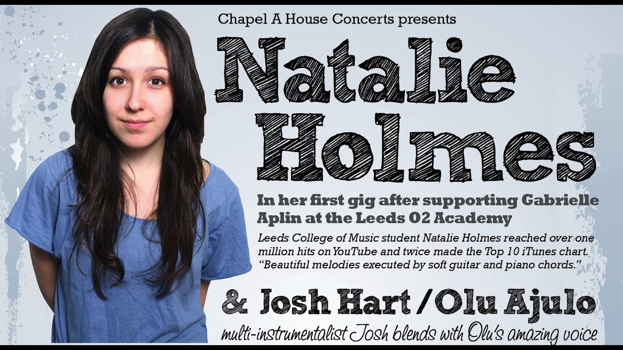 Natalie Holmes Official Chapel A House Concert Trailer: 16th Nov 2013 ...