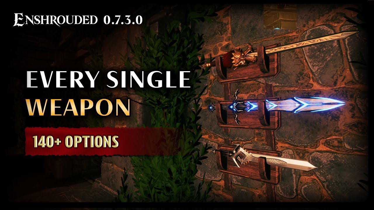 Enshrouded | Every Single Weapon & How to Obtain Them (as of 0.7.3.0 ...