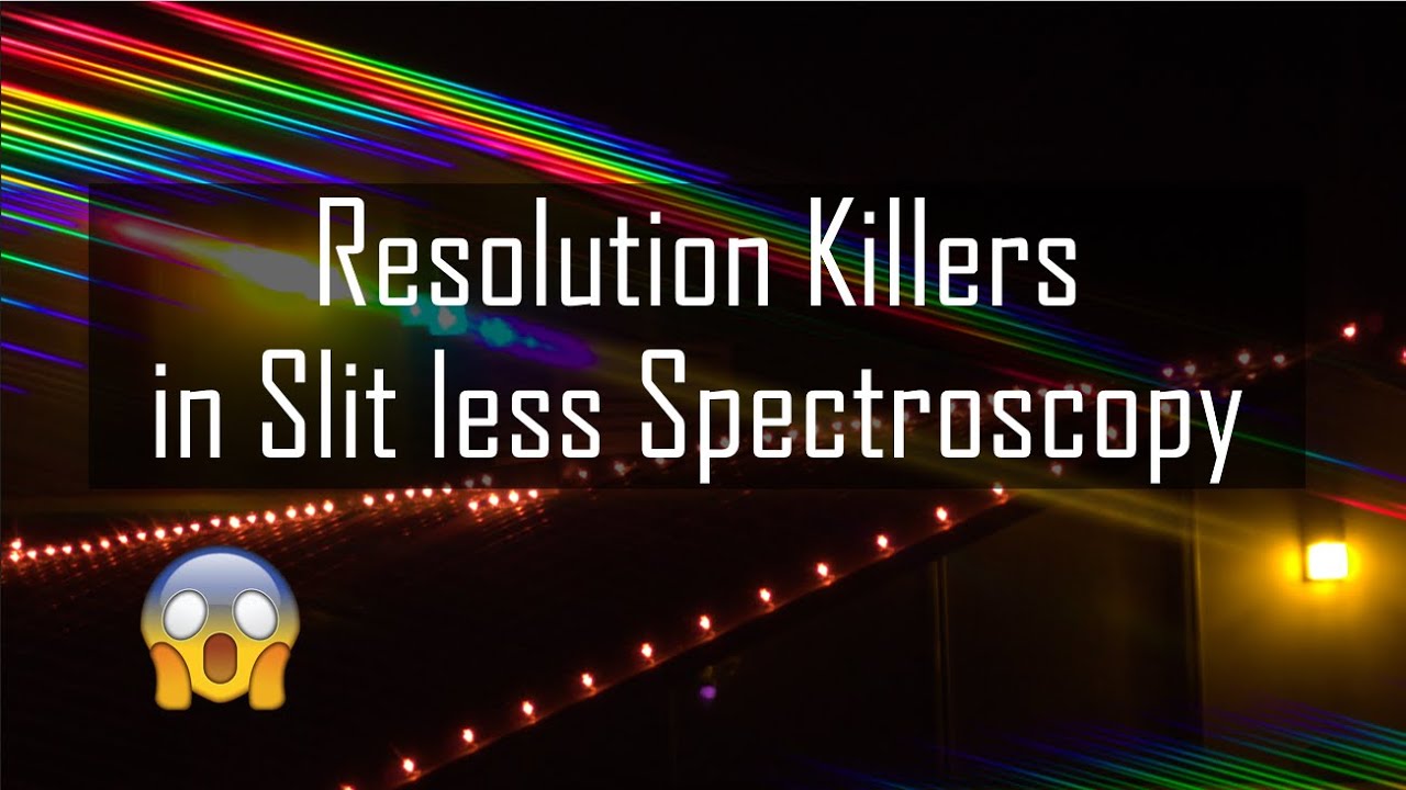 Resolution killers in Slitless Spectroscopy - YouTube