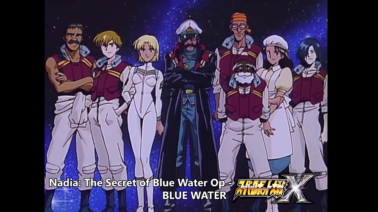 Super Robot Wars X OST - BLUE WATER (Nadia: The Secret of Blue Water ...