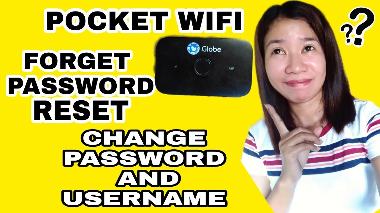 GLOBE POCKET WIFI FORGET PASSWORD HOW TO RESET CHANGE PASSWORD AND globe-pocket-wifi-forget-password-how-to-reset-change-password-and