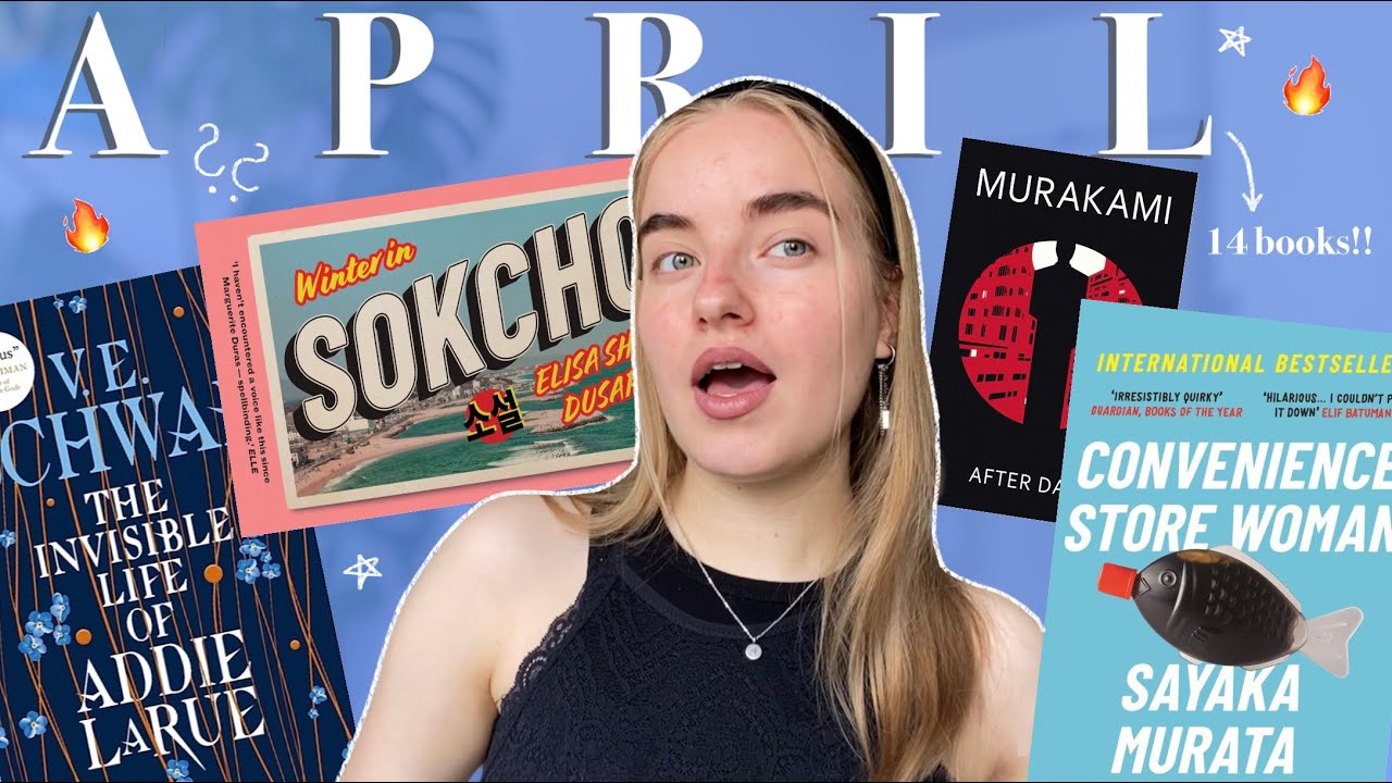 April wrapup | my first Murakami, Addie LaRue, Winter in Sokcho ...
