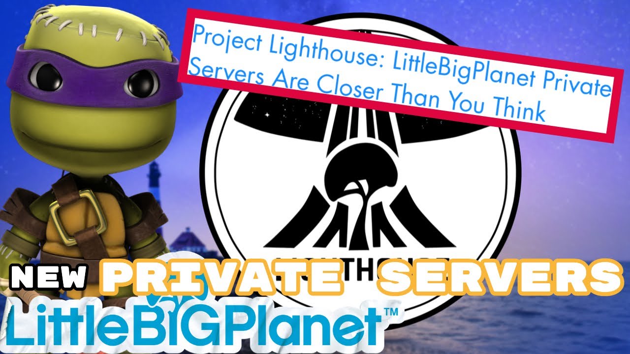 NEW PRIVATE SERVERS For LittleBigPlanet 1/2/3 on Ps3! | Project ...