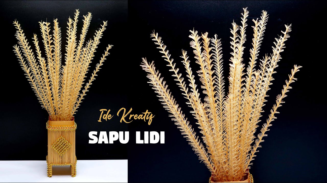 Ide Kreatif Bunga Hias dari Sapu Lidi | Broom Stick Craft Flower and ...