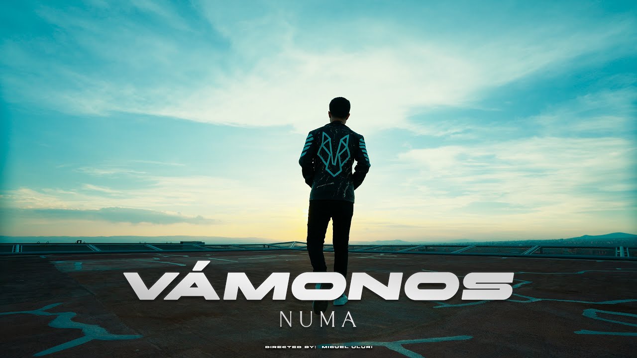 NUMA - VÁMONOS (Video Oficial) - YouTube