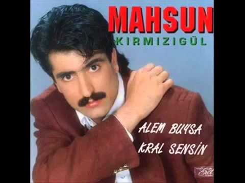 mahsun kırmızıgül kabahatim sevmekse