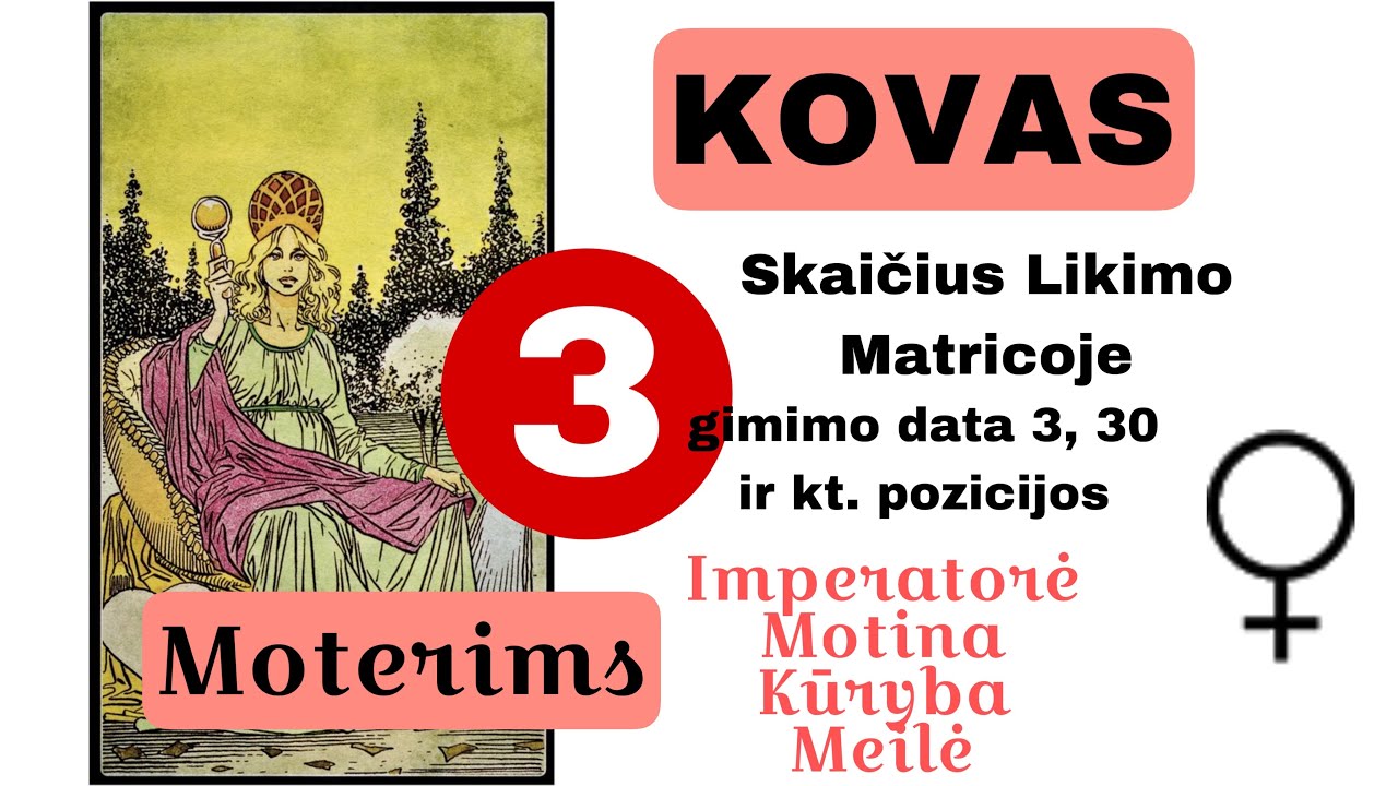 Skaičius 3, 30 gimimo datoje. Ego programų iššifravimas pagal Likimo ...