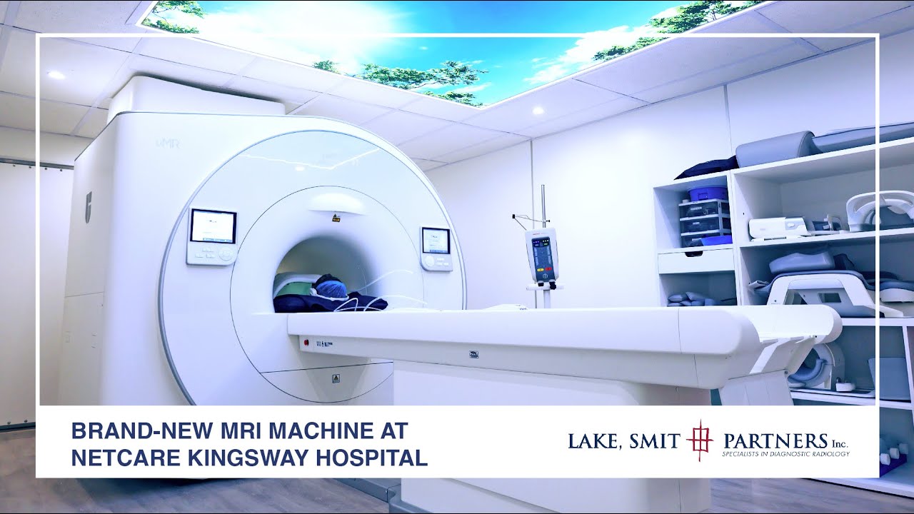 Brand-new MRI machine at Netcare Kingsway Hospital. - YouTube