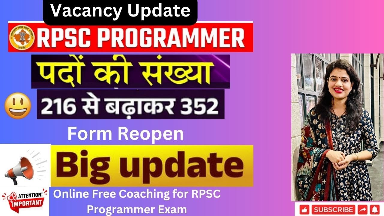 RPSC PROGRAMMER 2024 || Notification Out || पदों की संख्या 216 से बढ़ाकर 352 😄|| Form Reopen 😊 ...