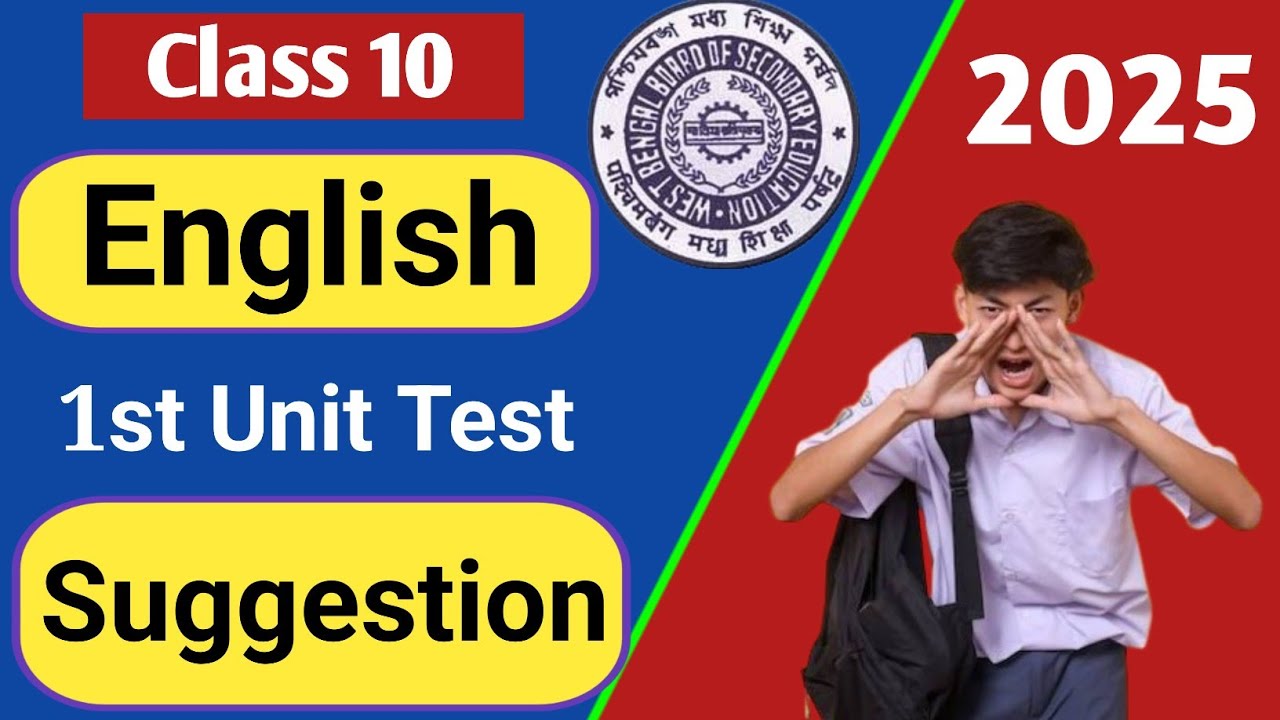 class 10 english 1st unit test suggestion 2025 // english first ...