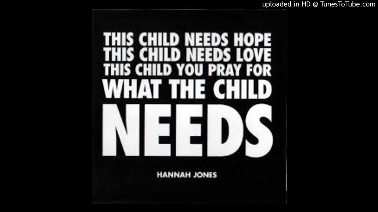 Hannah Jones - What The Child Needs (Jonathan Peters Sound Factory Mix ...