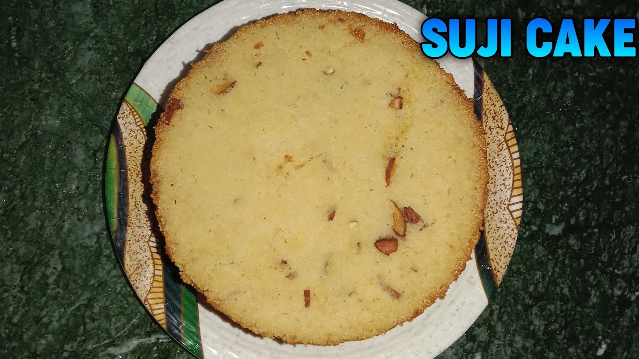SUJI CAKE || CAKE || সুজির কেক || SUJI CAKE || CAKE || সুজির কেক ...