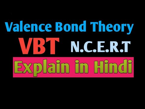 Valence Bond Theory l( VBT ) l chemical bonding l N.C.E.R.T chemistry l Full Hindi Explanation 🔥 ...