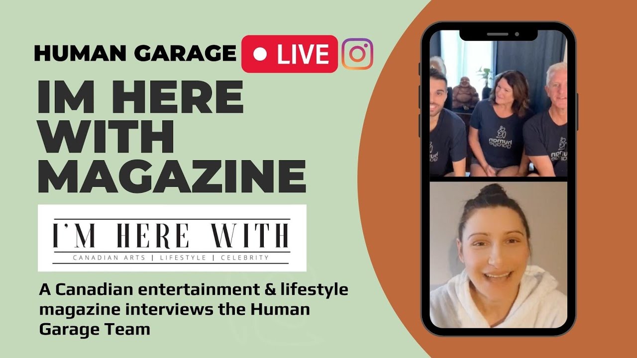 Human Garage Live: Im Here With Magazine - How Human Garage Started ...