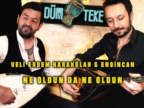 Veli Erdem Karakülah & Engincan - Ne Oldun Da Ne Oldun (Akustik Performans)