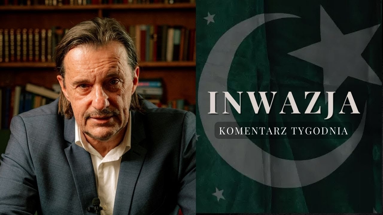 Komentarz Tygodnia: Inwazja - YouTube