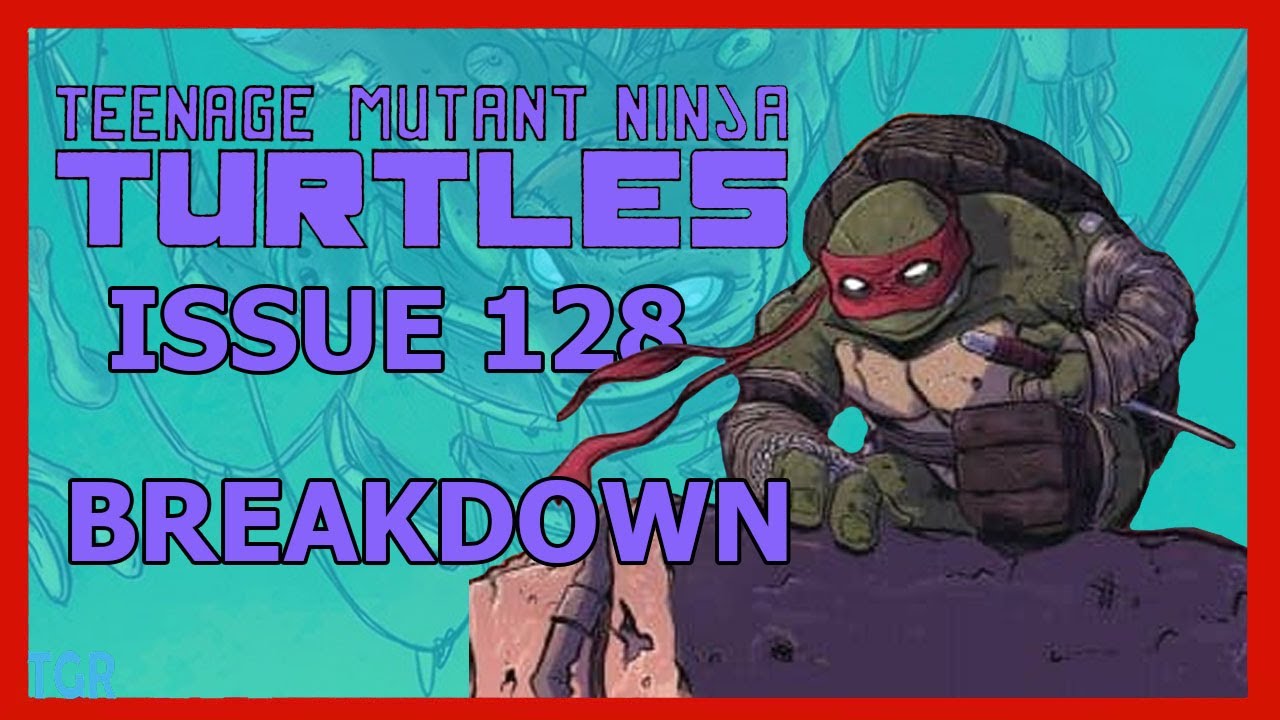tmnt idw issue 128 breakdown - YouTube