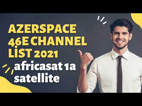Azerspace 46e channel list 2021