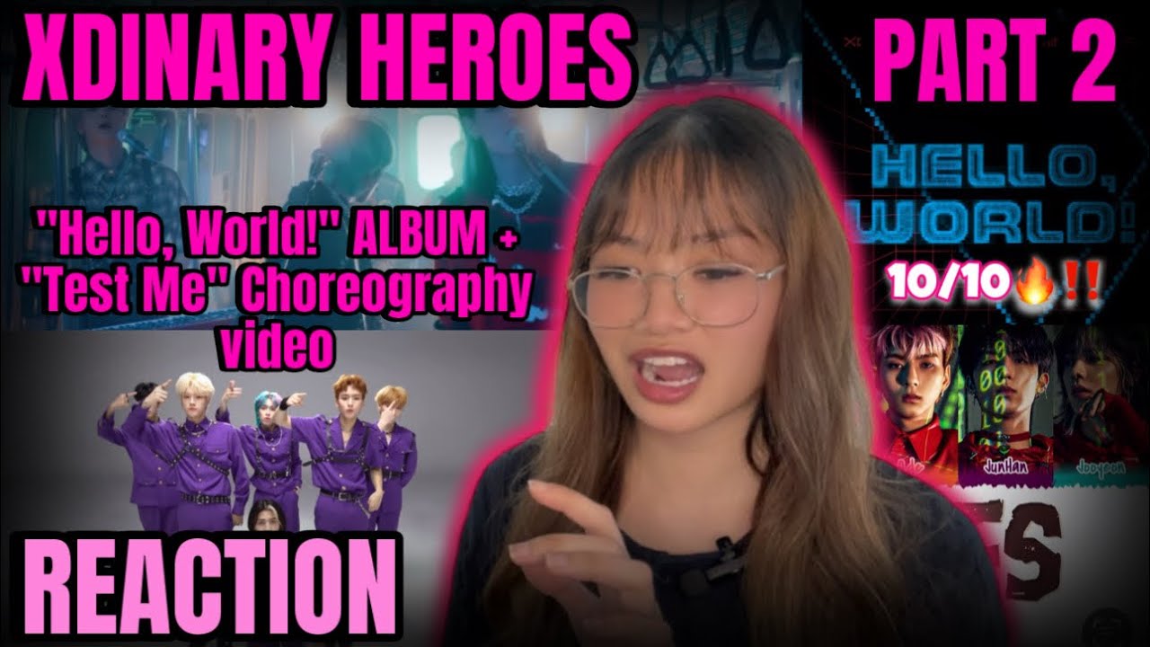 XDINARY HEROES “Hello, World!” ALBUM + “Test Me” Choreography Video ...
