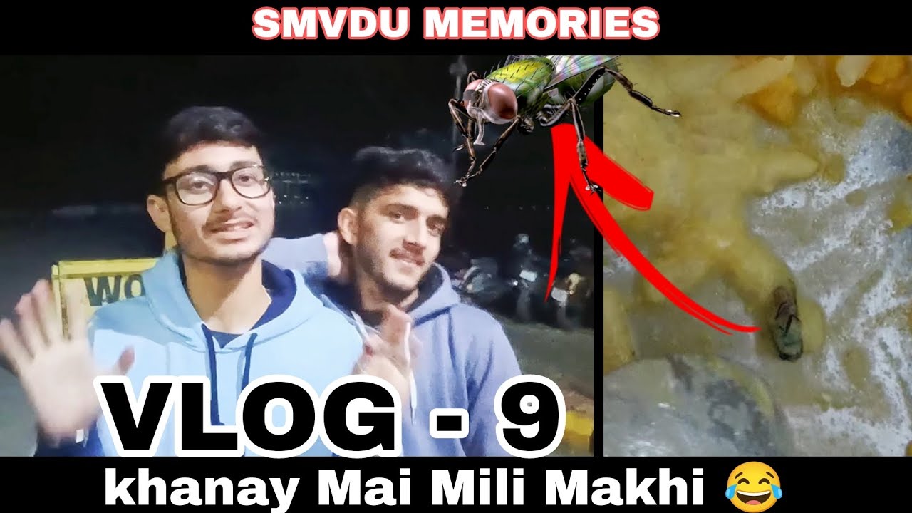 VLOG - 9 | SMVDU MESS FOOD ☠️ | #jammu #vlogs #smvdu - YouTube
