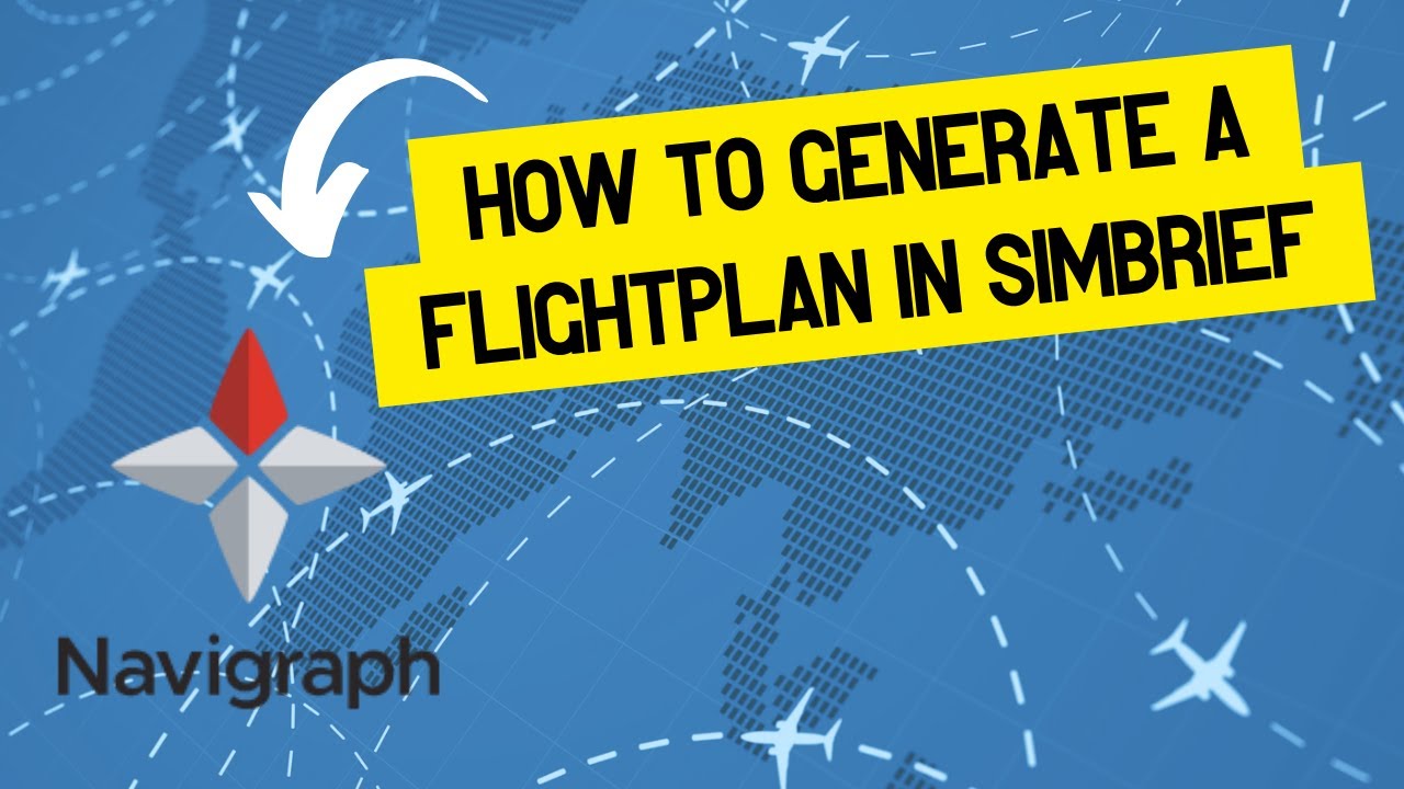 How to generate a flightplan in Simbrief? - YouTube