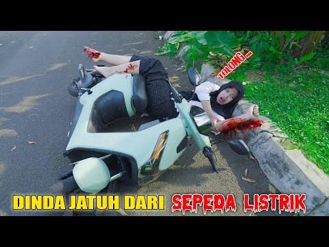 DRAMA || DINDA JATUH DARI SEPEDA LISTRIK