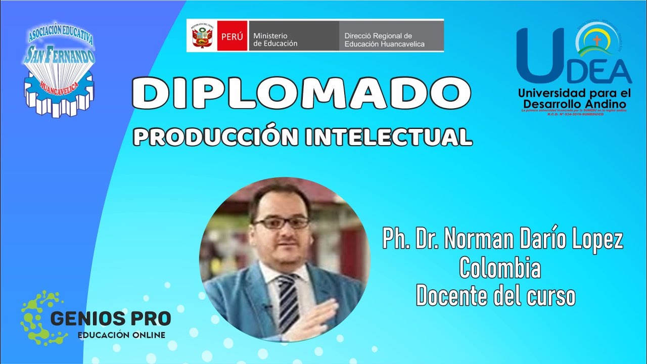 VIDEO 4: DIPLOMADO EN PRODUCCIÓN INTELECTUAL - PREGUNTAS Y RESPUESTAS ...