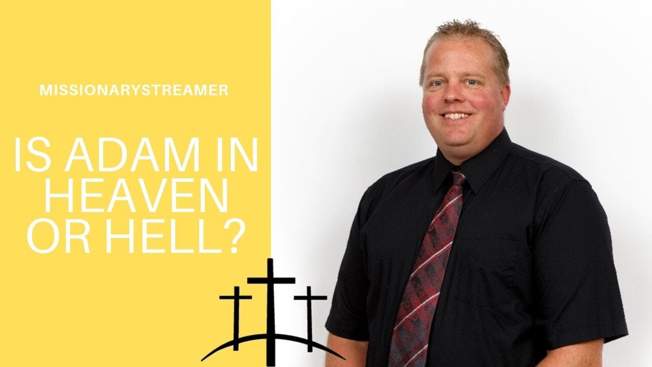 Discussing salvation of Adam and Eve with Pastor Jim Osman on Theology ...