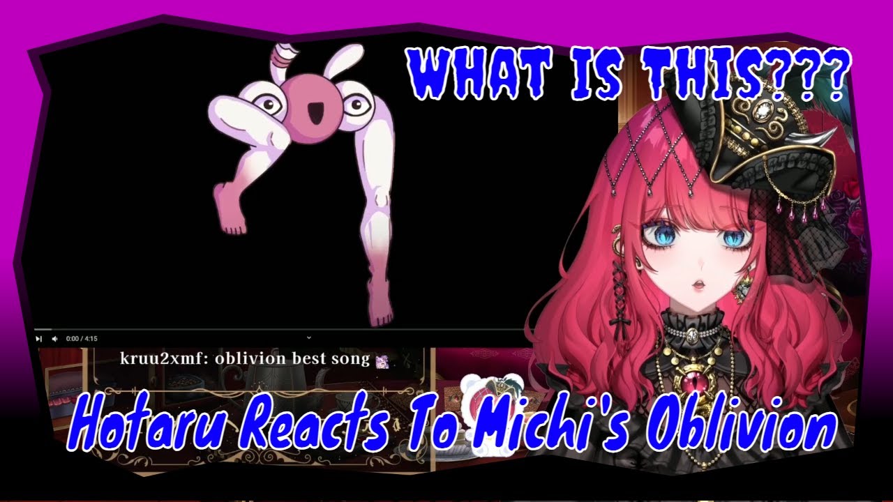 暁月ホタル AKATSUKI HOTARU Reacts To Michi Mochievee Song Oblivion But Is ...