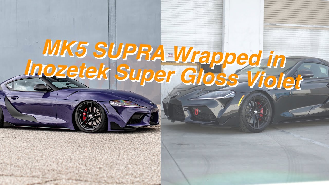 MK5 SUPRA Wrapped in Inozetek Super Gloss Violet - YouTube