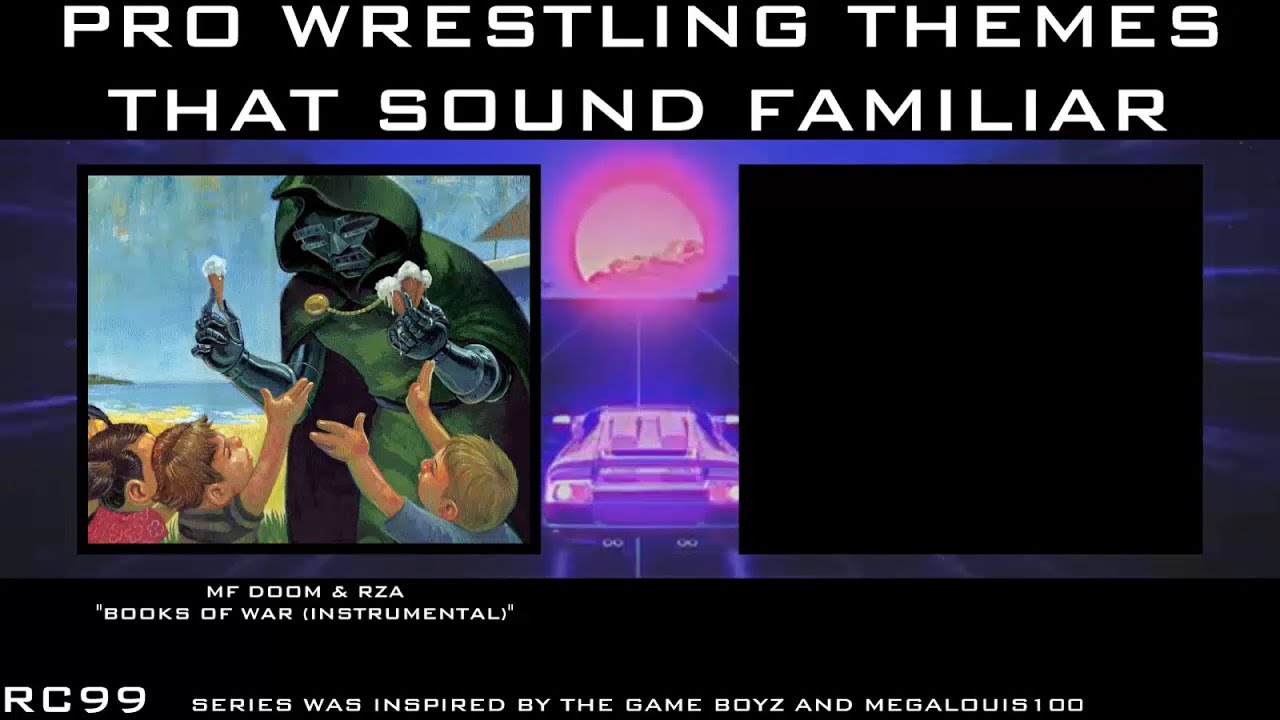 RC99 - Pro Wrestling Themes That Sound Familiar #15 - YouTube
