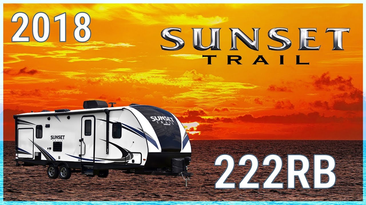 2018 CrossRoads Sunset Trail Super Lite 222RB Travel Trailer For Sale ...