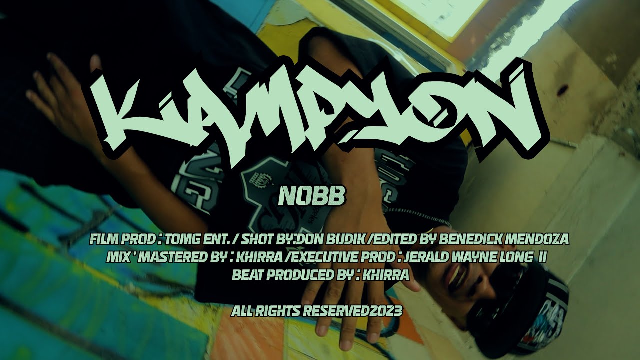 Nobb - Kampyon ( Official Music Video) - YouTube